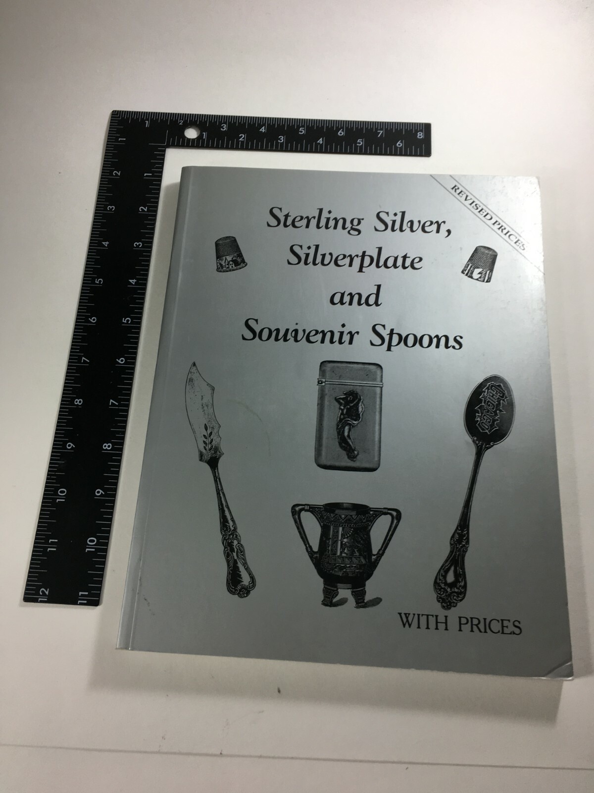 STERLING SILVER, SILVERPLATE AND SOUVENIR SPOONS BOOK - 1994 EDITION Y ...