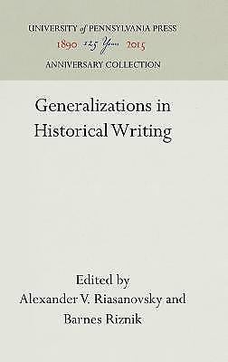 Anniversary Collection: Generalizations in Historical Writing by Barnes ...