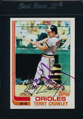 1982 Topps #232 Terry Crowley Orioles Signed Auto *12361 | eBay