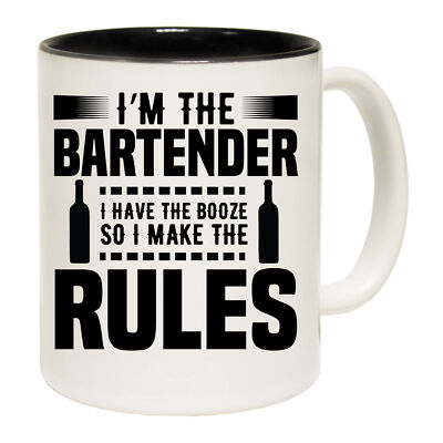 I Am The Bartender I Make The Rules Alcohol - Funny Novelty Coffee Mugs ...