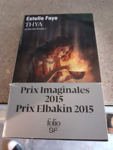 Estelle Faye - La voie des Oracles, T. 1 : Thya - Folio SF | eBay