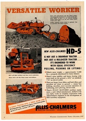 1947 Allis Chalmers Ad: HD-5 Crawler Tractor w Tracto-Shovel & Gar Wood ...