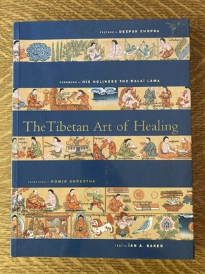 The Tibetan Art of Healing by Ian Baker Illust. Romio Shrestha ...