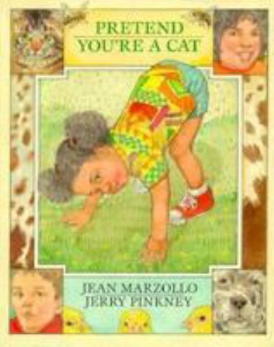 Pretend You're a Cat - Jean Marzollo, 9780803707733, hardcover ...