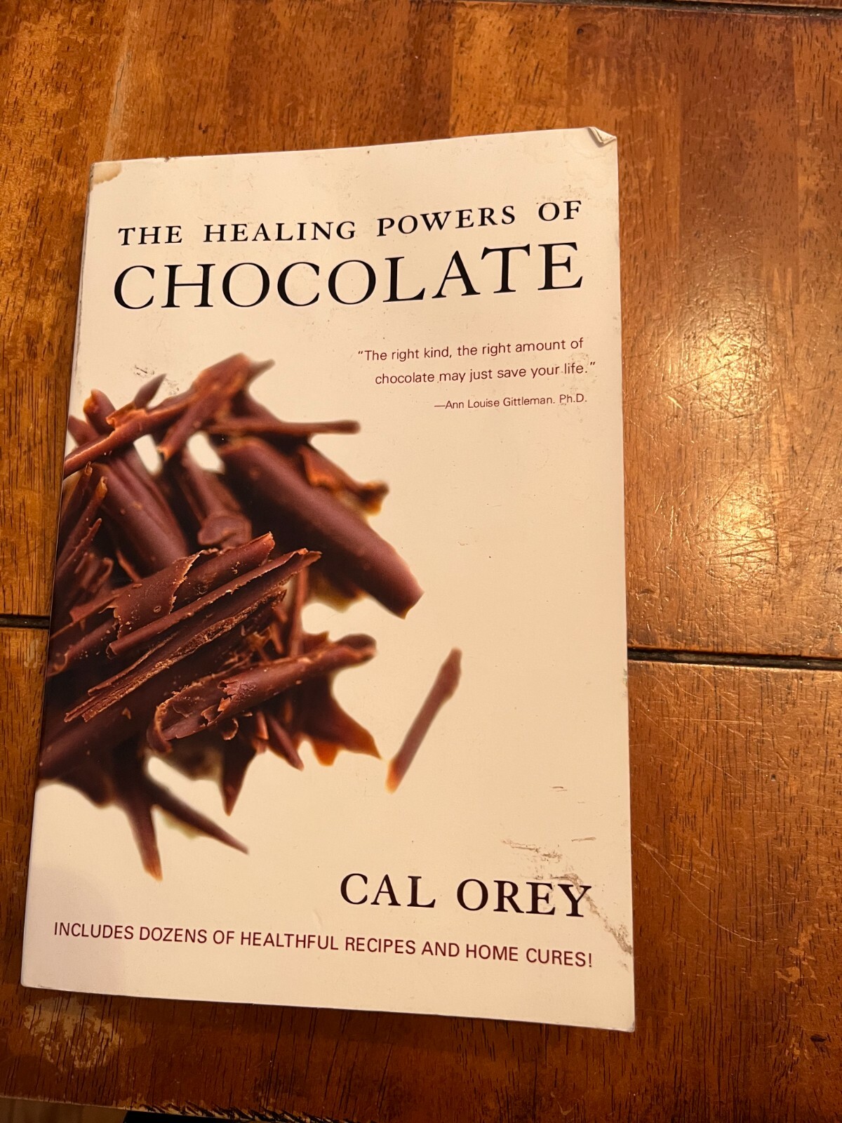 Healing Powers Ser.: The Healing Powers of Chocolate by Cal Orey (2010 ...