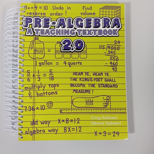 Pre-Algebra : A Teaching Textbook by Greg Sabouri and Shawn Sabouri ...