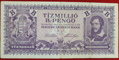 HUNGARY Tizmillio 10 MILLION 10,000,000 B-PENGO (10 Quintillion) 1946 P ...