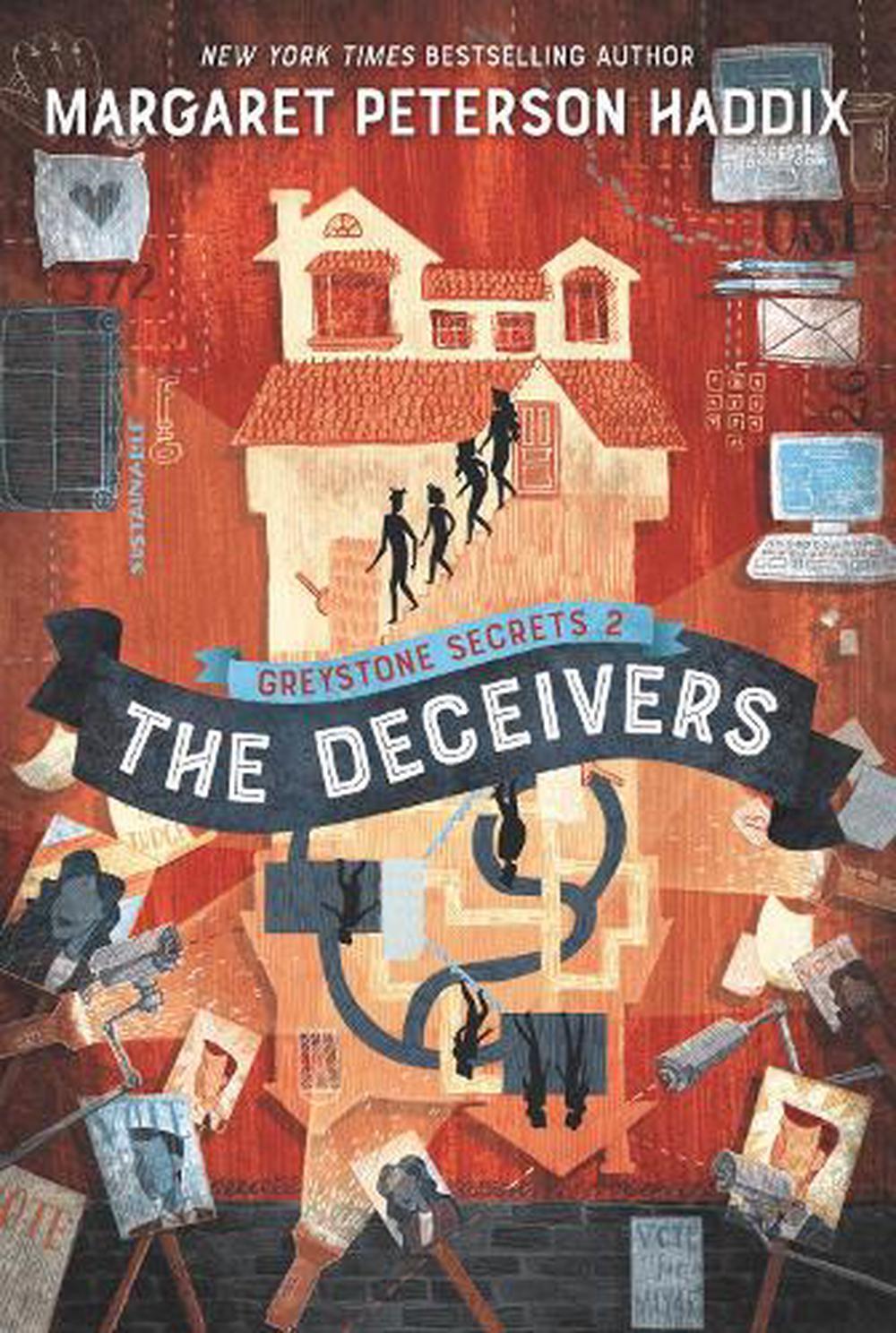 Greystone Secrets #2: The Deceivers by Margaret Peterson Haddix ...