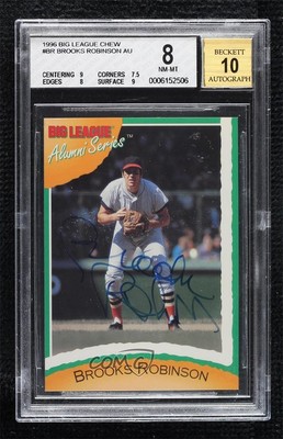 1996 Big League Chew Alumni Series Auto Brooks Robinson BGS 8 Auto HOF ...