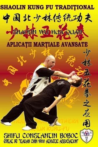 Bernd Höhle Constant Shaolin Wu Hua Quan - Boxul celor 5 Flori de la ...
