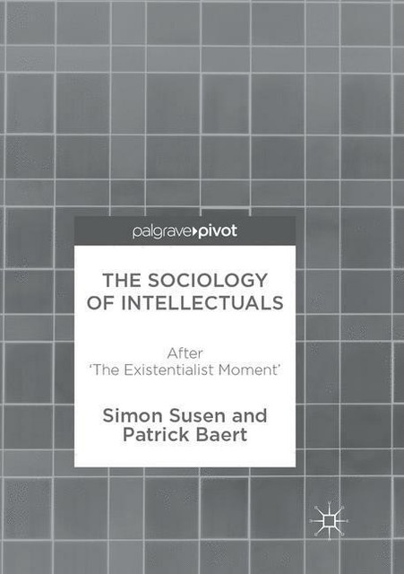 The Sociology of Intellectuals von Patrick Baert (2018, Taschenbuch ...