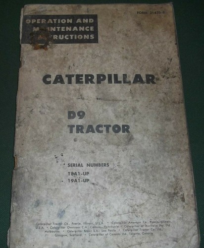 CAT CATERPILLAR D9 DOZER OPERATOR OPERATION MAINTENANCE BOOK MANUAL S/N ...