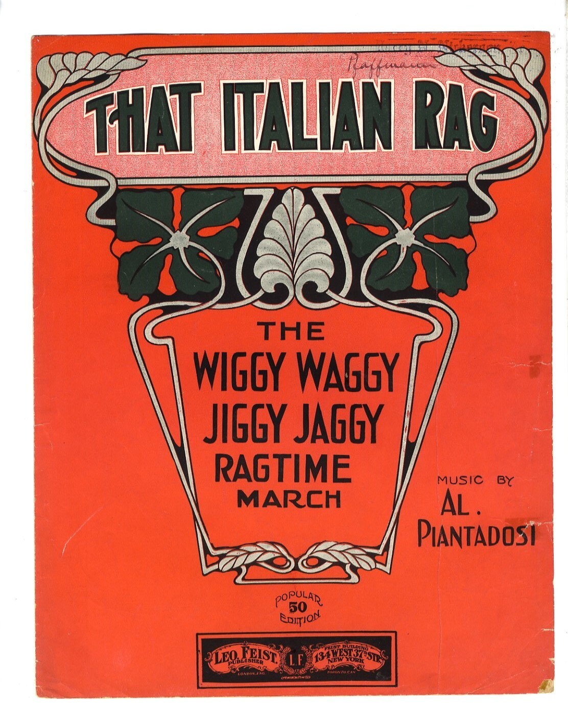 RAG RAGTIME Sheet Music 1910 That Italian Rag AL PIANTADOSI | eBay