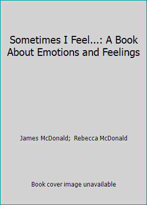 Sometimes I Feel...: A Book About Emotions and Feelings | eBay