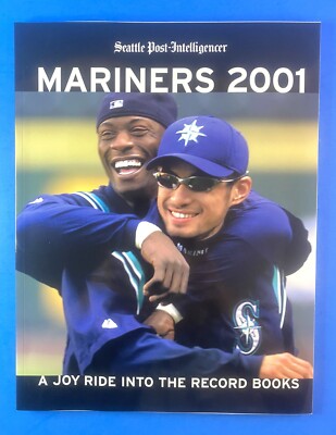 2001 SEATTLE MARINERS Book "A Joy Ride Into The Record Books" ICHIRO ...
