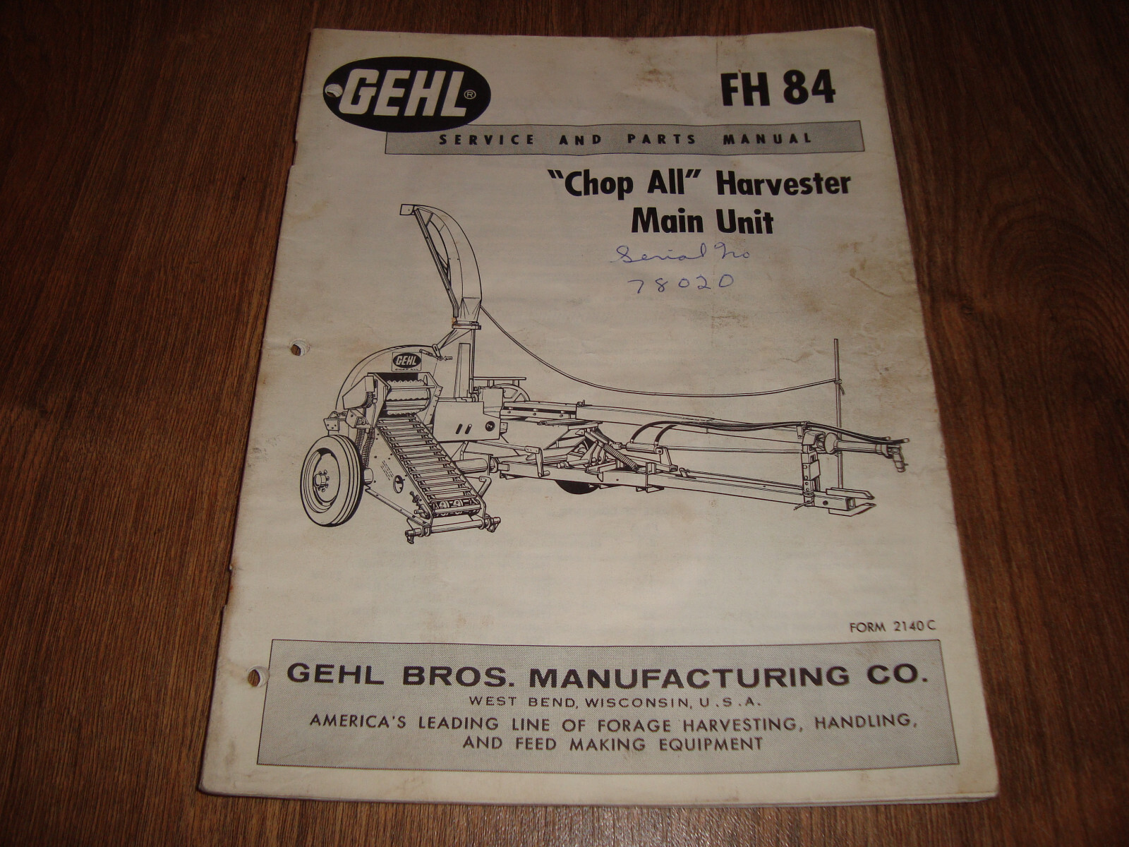 Gehl FH 84 Chop All Harvester Main Unit Service And Parts Manual Form ...