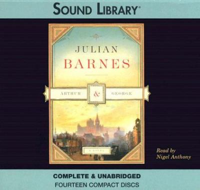 Sound Library: Arthur and George by Julian Barnes (2006, Compact Disc ...