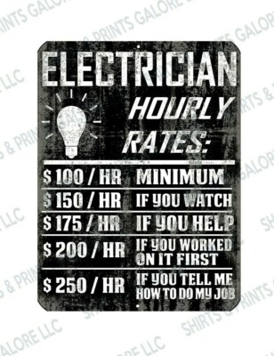 Electrician Hourly Rate Aluminum Sign -Electrical Engineer Father's Day ...