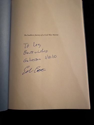 The Southern Journey of a Civil War Marine, 1st edition, SIGNED by ...