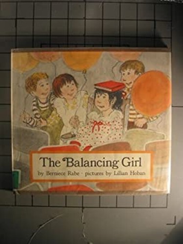The Balancing Girl Hardcover Berniece Rabe 9780525261605| eBay