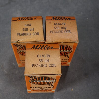 Lot of 3 Miller Peaking Coils -6176 - 6157 - 6144-tv | eBay