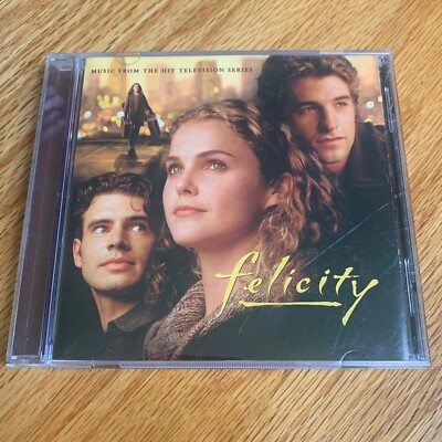 Felicity: Music From The Hit Television Series - Various Artists (TV ...