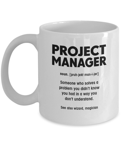 Project Manager Coffee Mug, 11 Oz | eBay