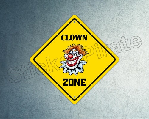 *Aluminum* Clown Zone Funny Metal Novelty Sign 12"x12" | eBay