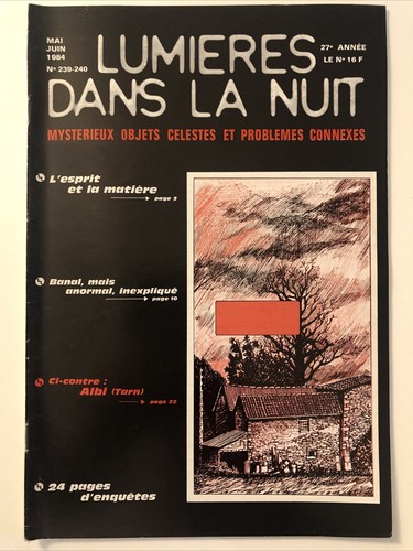 REVUE LUMIERES DANS LA NUIT N° 239-240 UFOLOGIE OVNI SOUCOUPES VOLANTES ...