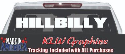 Hillbilly Windshield Decal Sticker Country Diesel Truck 6.6L Redneck ...