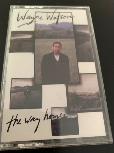 WAYNE WATSON The Way Home (Cassette Tape) | eBay