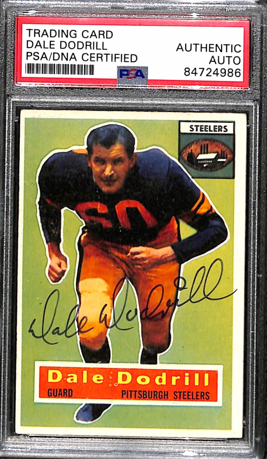 Dale Dodrill 1956 Topps Signed Autographed Rookie Card #111 Steelers ...
