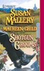 Shotgun Grooms by Susan Mallery: Used 9780373291755| eBay