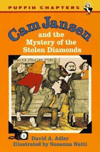 Cam Jansen : The Mystery of the Stolen Diamonds by David A. Adler (1997 ...
