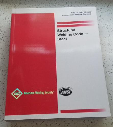 AWS D1.1/D1.1M:2020 - 24th Edition, 2020 STRUCTURAL WELDING CODE-STEEL | eBay