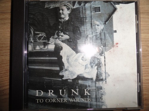 DRUNK - To Corner Wounds - CD | eBay.de