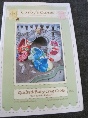 Quilted Baby Criss Cross Shoe Pattern by Curby's Closet # 145 2012 ...