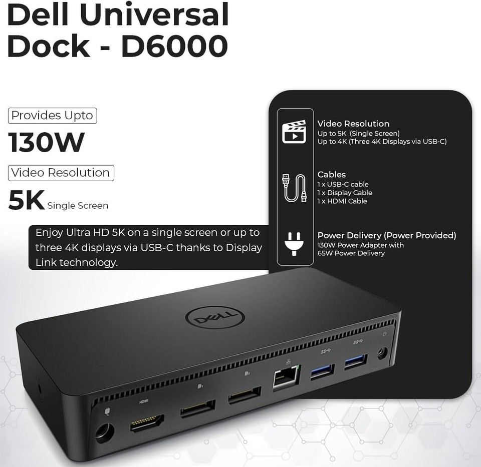 Dell D6000 Universal Dock Bundle with 130W Power Adapter – Supports 4K ...