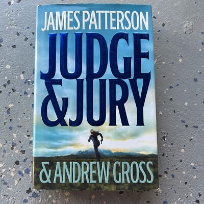 Judge and Jury by Andrew Gross and James Patterson (2006, Hardcover ...