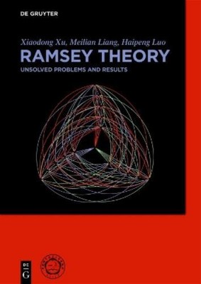 Xiaodong Xu Meilian Liang Haipeng Luo Ramsey Theory (Relié) | eBay