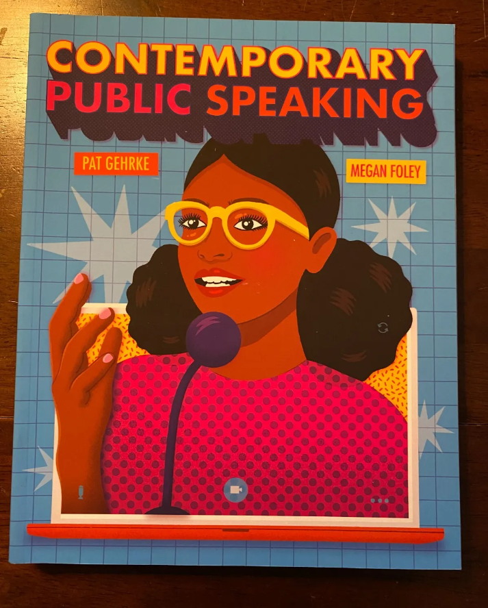 Contemporary Public Speaking by Megan Foley and Pat Gehrke (2023, Trade ...