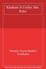 Kindness Is Cooler, Mrs. Ruler By Margery Cuyler 9780689873447 | eBay