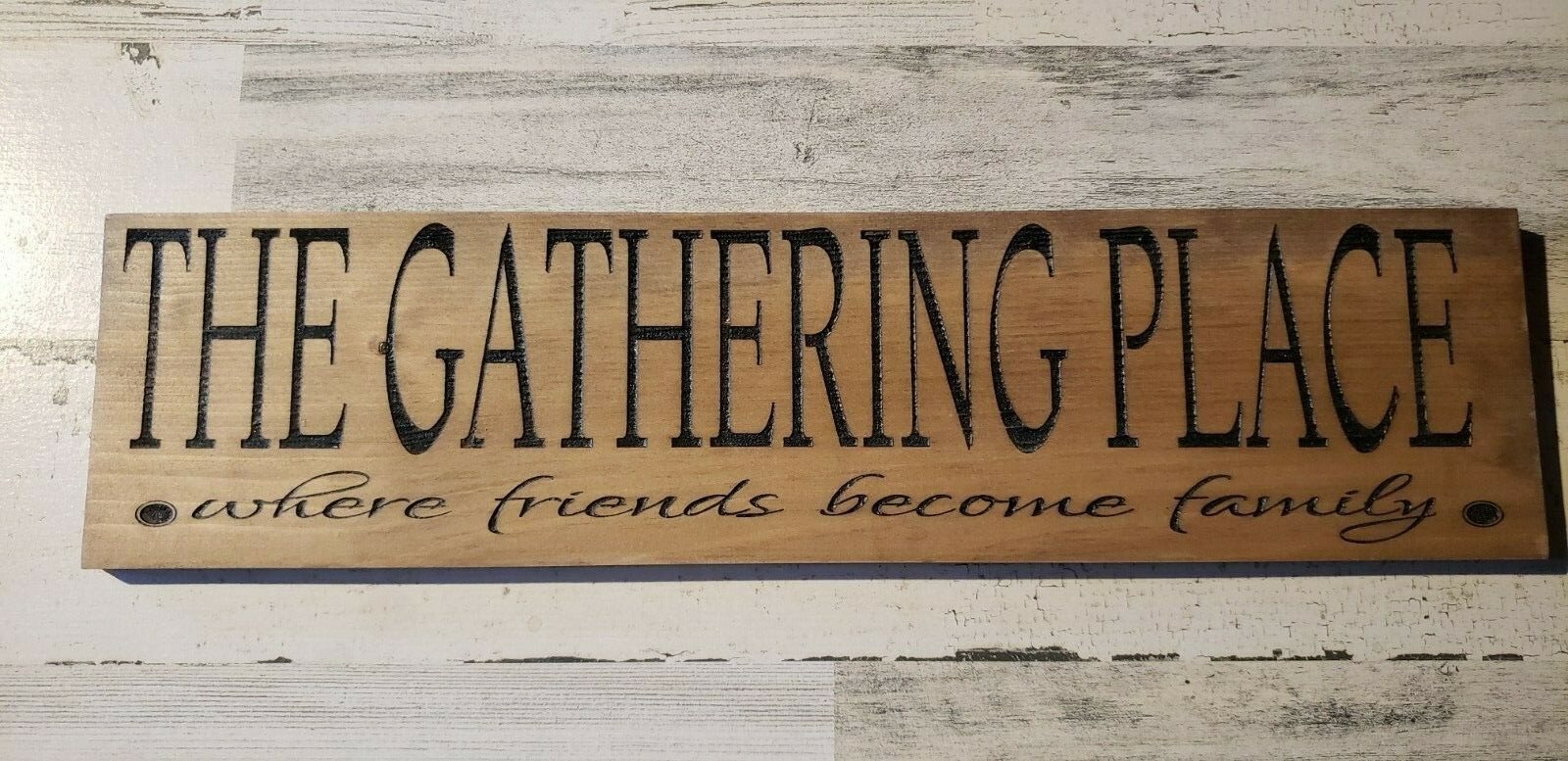 Laser engraved hand painted wooden sign The gathering Place | eBay