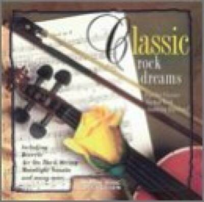 Classic Rock Dreams - Audio CD By Various Artists - VERY GOOD ...
