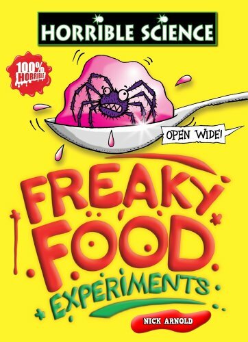 Freaky Food Experiments (Horrible Science) by Arnold, Nick Paperback ...