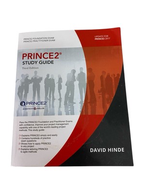 Prince2 Study Guide David Hinde 2017 3rd Edition Foundation ...
