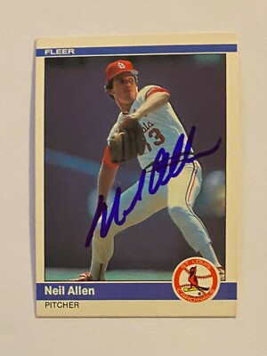 Neil Allen Signed Fleer #318 1981 Card St. Louis Cardinals Auto MLB RAD ...