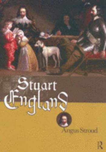 Stuart England by Angus Stroud: Used 9780415206532| eBay