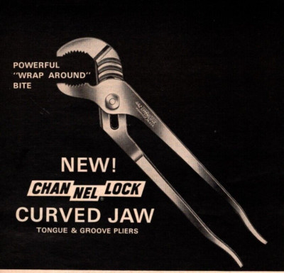 1968 CHANNELLOCK CURVED JAW PLIERS PRINT AD, VINTAGE HAND TOOL HARDWARE ...