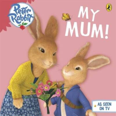 Peter Rabbit Animation My Mum - Board book By Potter, Beatrix - GOOD | eBay